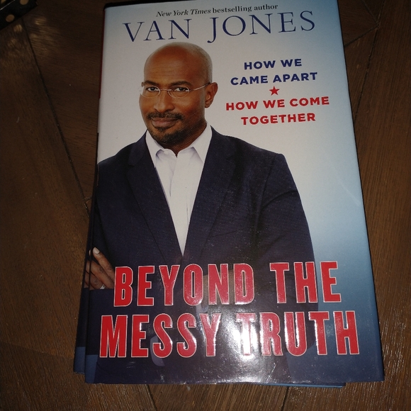 Van Jones | Accents | Van Jones Beyond The Messy Truth Book | Poshmark